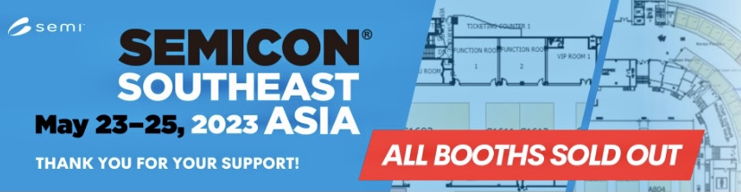 SEMICON Southeast Asia 2023 to spotlight electronics supply chain ...